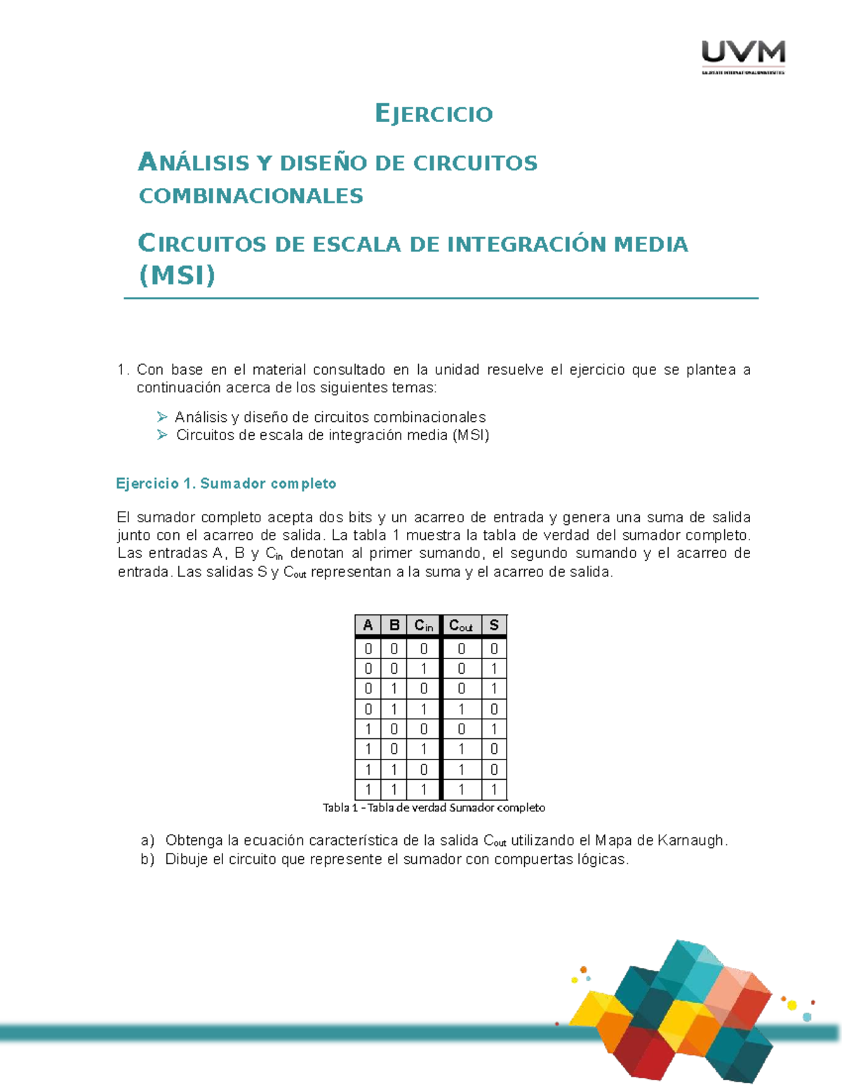 A8 Ejercicio: Análisis y Diseño de Circuitos Combinacionales MSI - Studocu