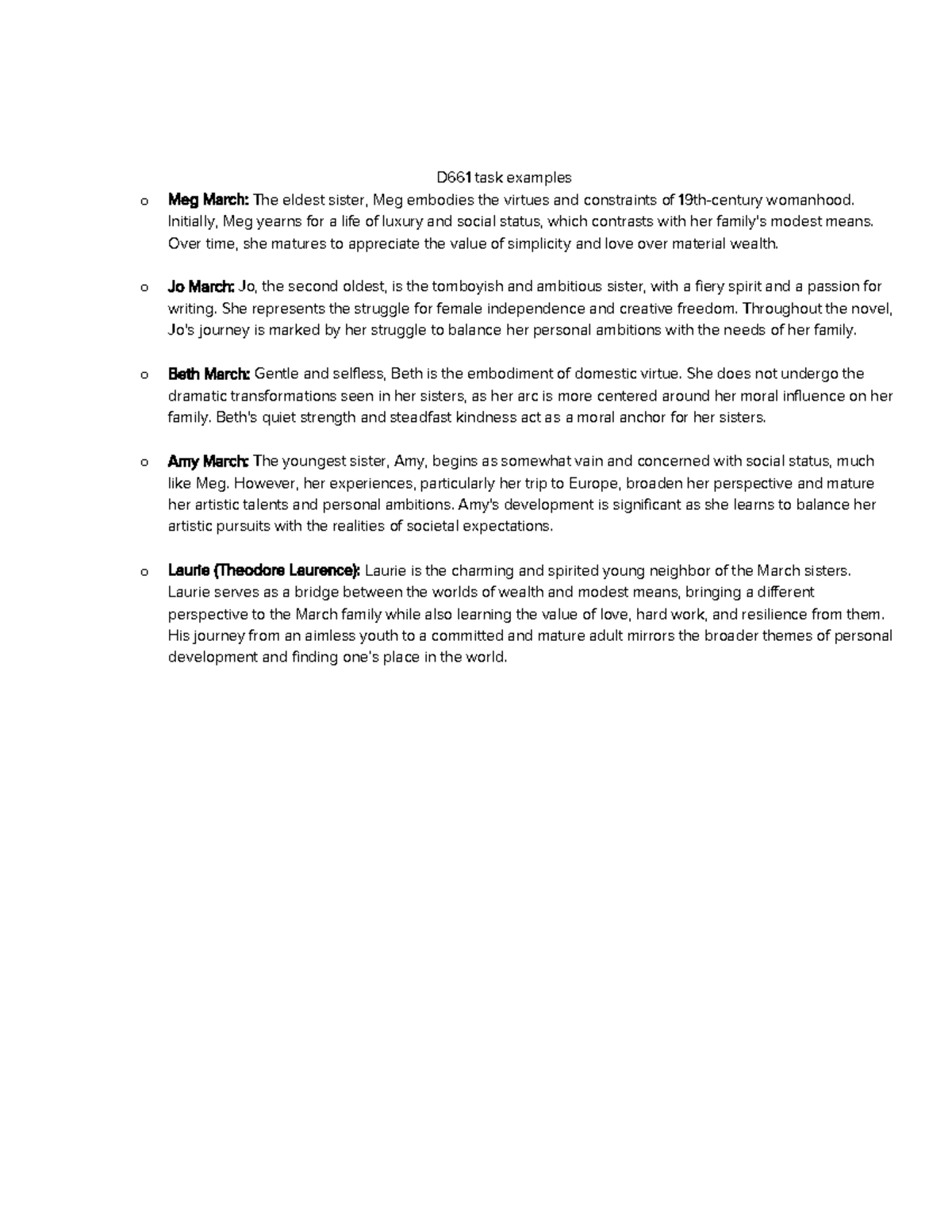 Novel Overview - D661 task examples o Meg March: The eldest sister, Meg ...