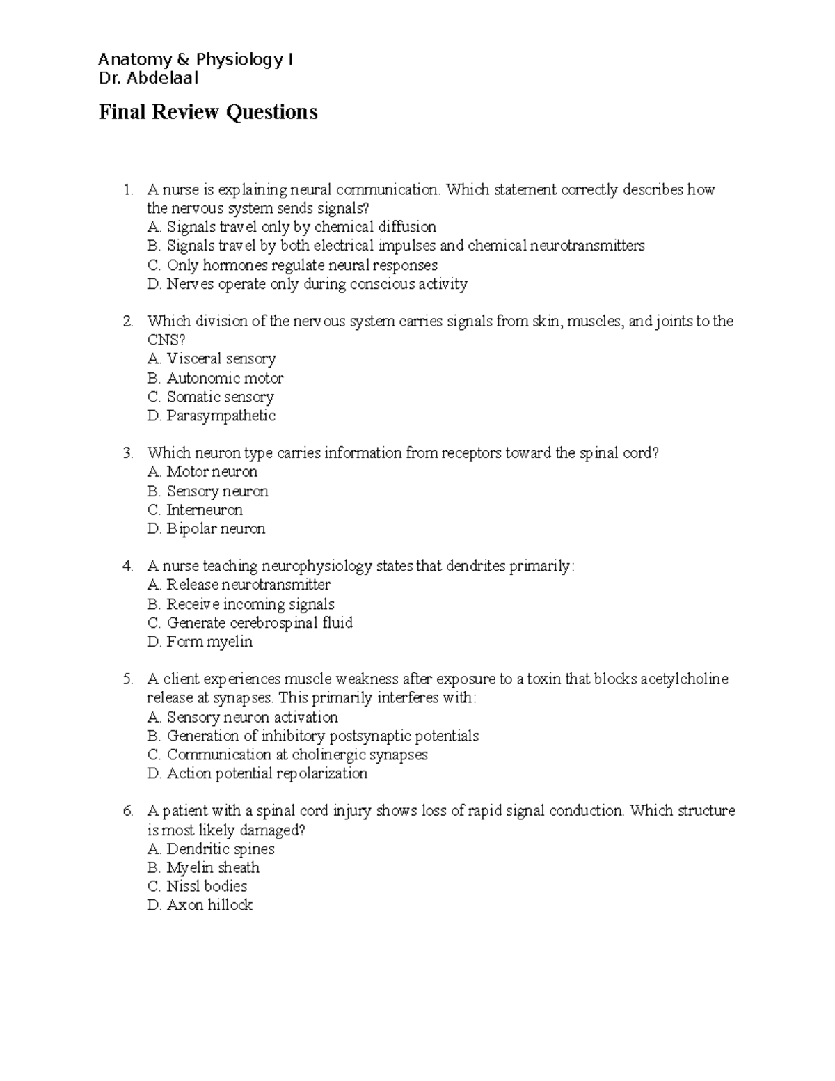 Final Review Questions for Anatomy Physiology I - Dr. Abdelaal - Studocu
