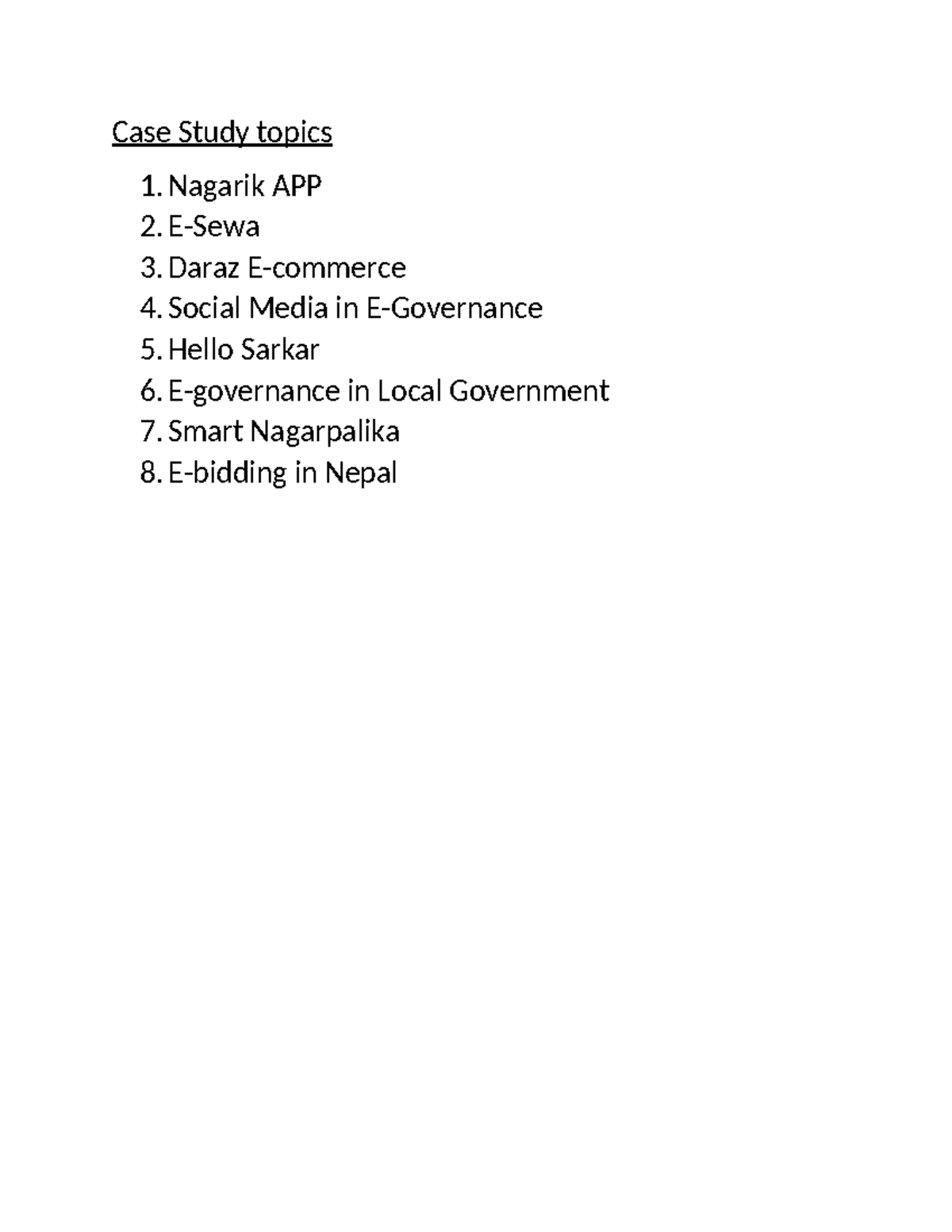 Case-Study-topics - Case study topics for e governance - Bachelors of ...