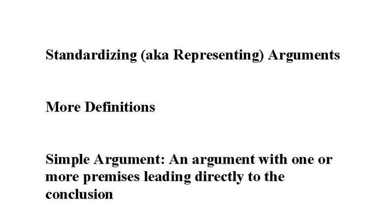 Standardizing Arguments: Definitions & Examples (Course Code: 432431 ...