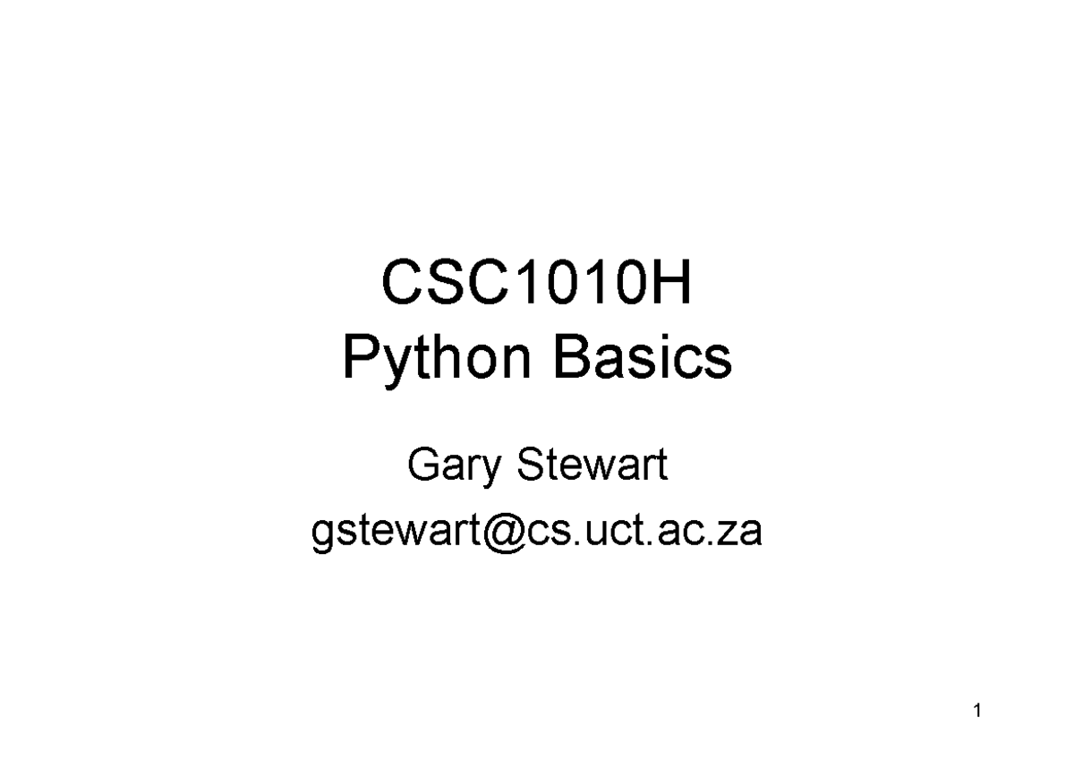 CSC1010H Python Basics Lecture Notes - Studocu