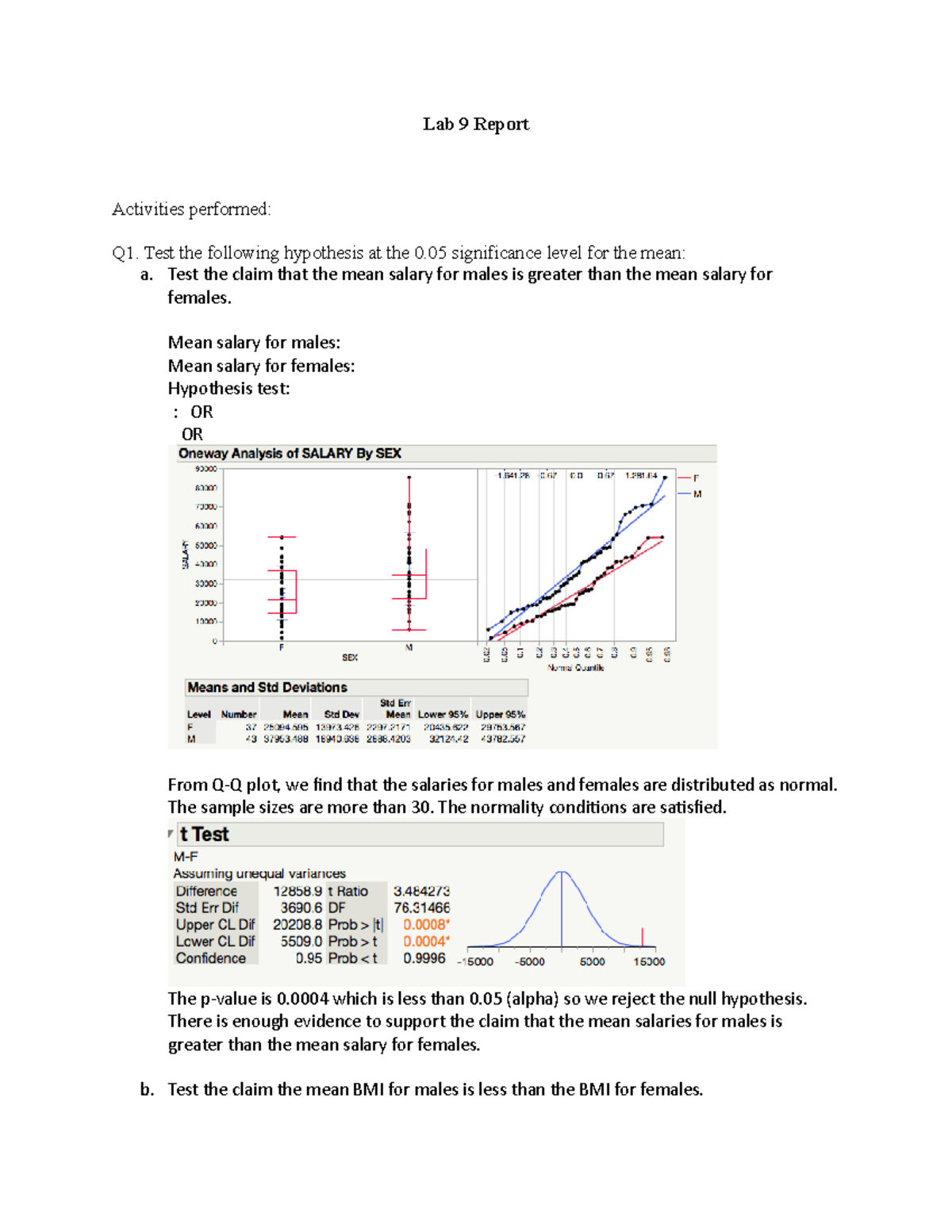 Lab 9 Report - Lab 9 - Lab 9 Report Activities performed: Q1. Test the ...