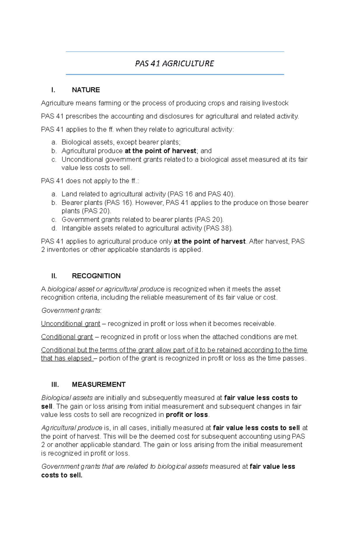 PAS 41 Agriculture - PAS 41 AGRICULTURE I. NATURE Agriculture means ...