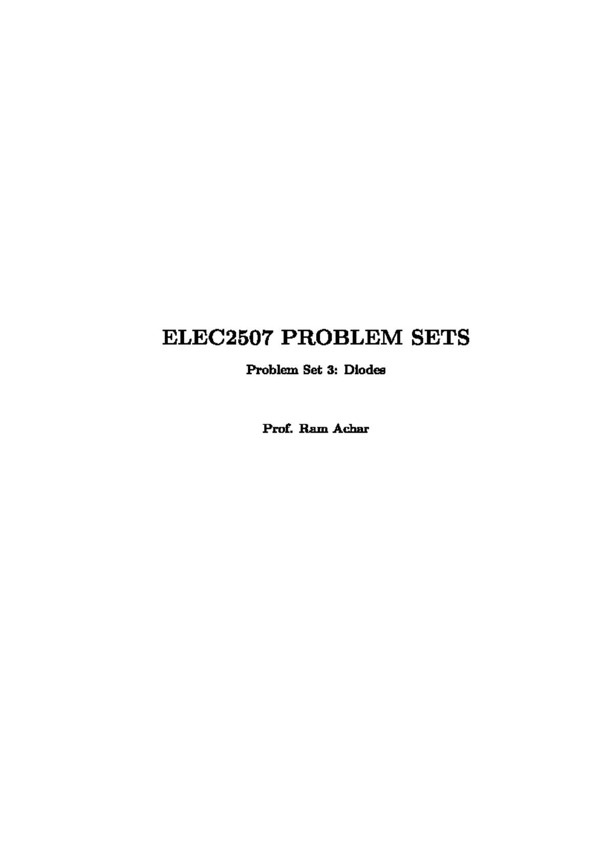 ELEC2507 Problem Set 3: Diode Analysis and Circuit Solutions - Studocu