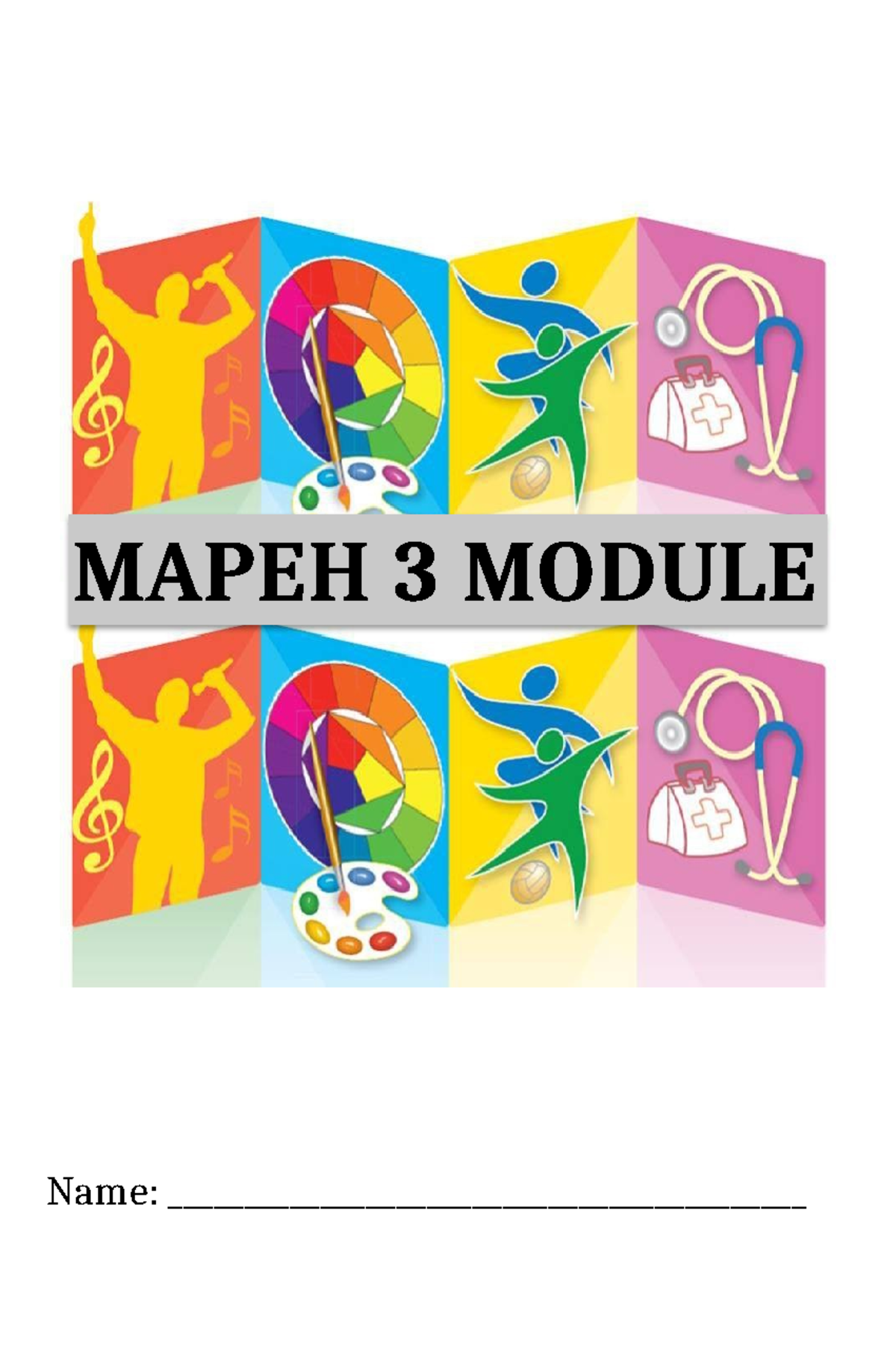 2nd Mapeh 3 Module - MAPEH 3 MODULE Name ...