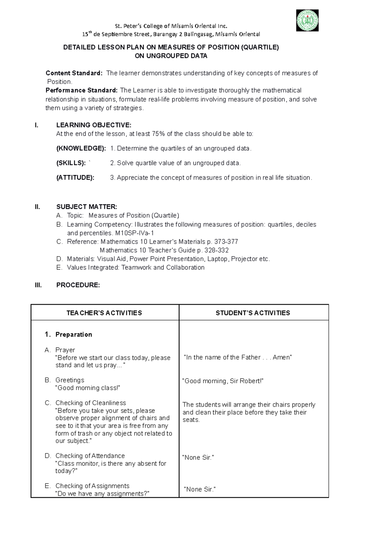 Mathematics 10 Detailed Lesson Plan on Quartiles & Measures of Position - Studocu