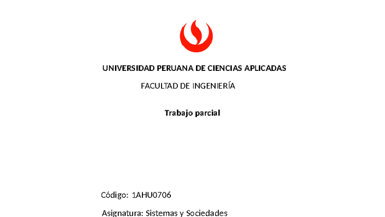 Trabajo Parcial 1AHU0706: Mapa Modificado en Sistemas y Sociedades - Studocu