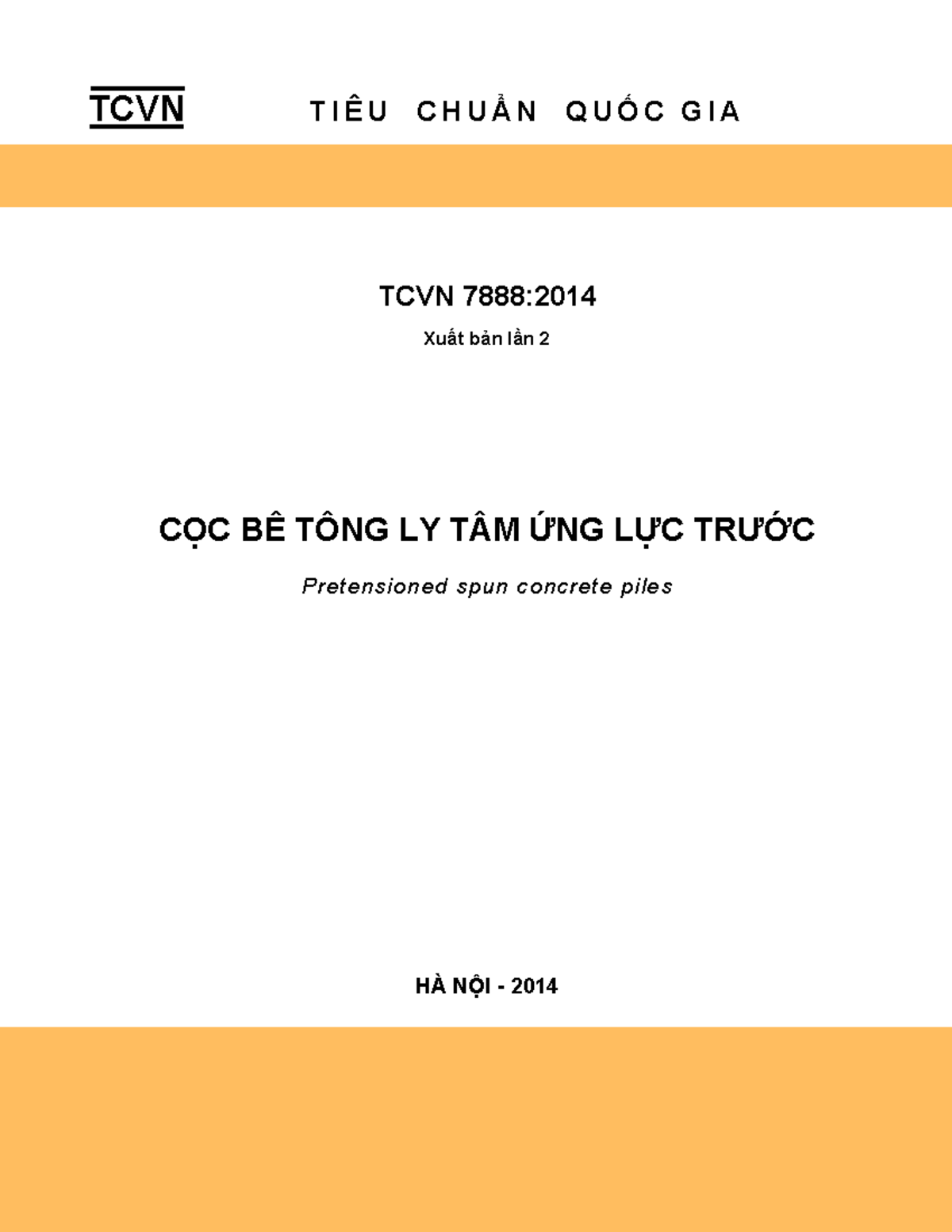 TCVN 7888-2014 Tiêu Chuẩn Cọc Bê Tông Ly Tâm Ứng Lực Trước - Studocu