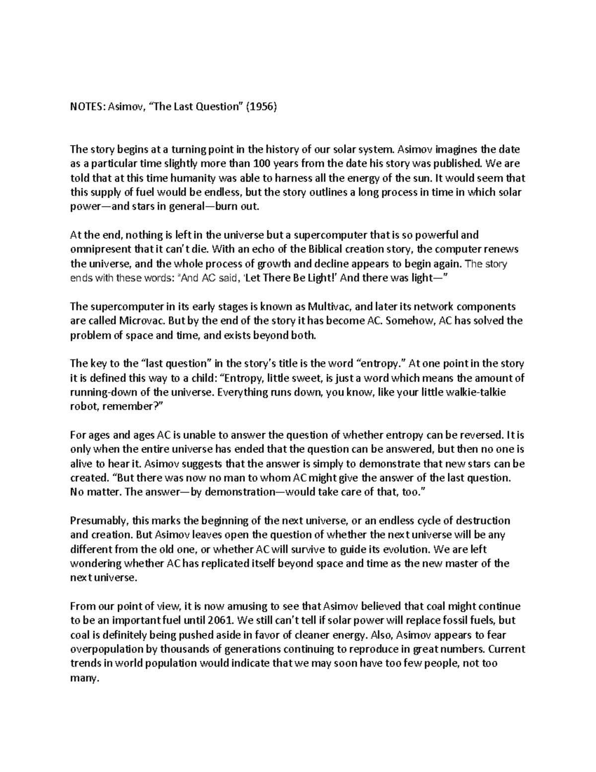 Notes- Asimov's The Last Question - NOTES: Asimov,