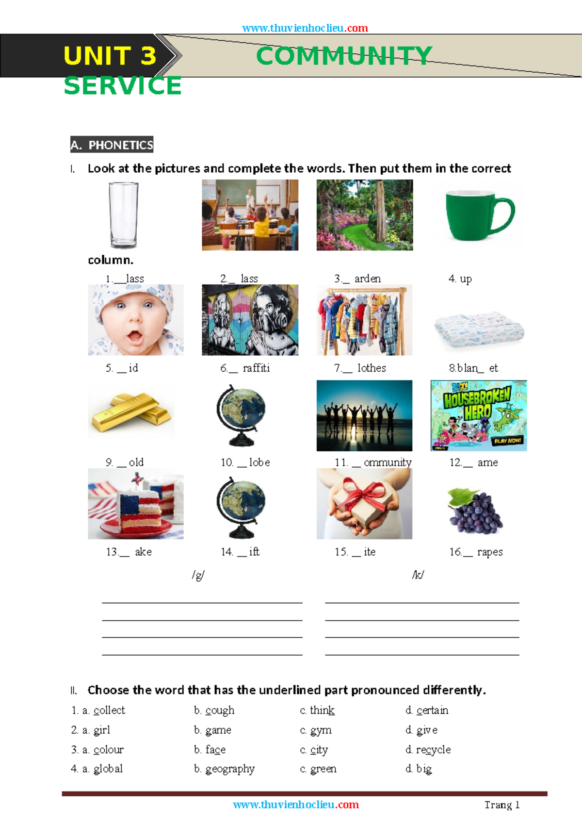 UNIT 3 SERVICE COMMUNITY A. PHONETICS AND GRAMMAR EXERCISES - Studocu