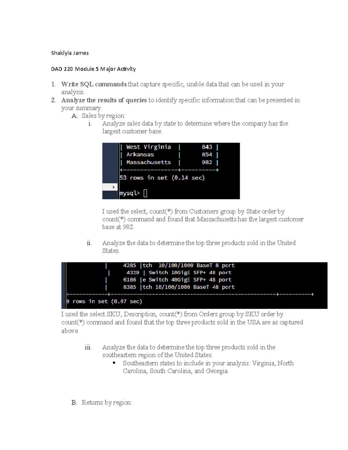 Module 5 major activity - Shakiyla James DAD 220 Module 5 Major Activity Write SQL commands that ...