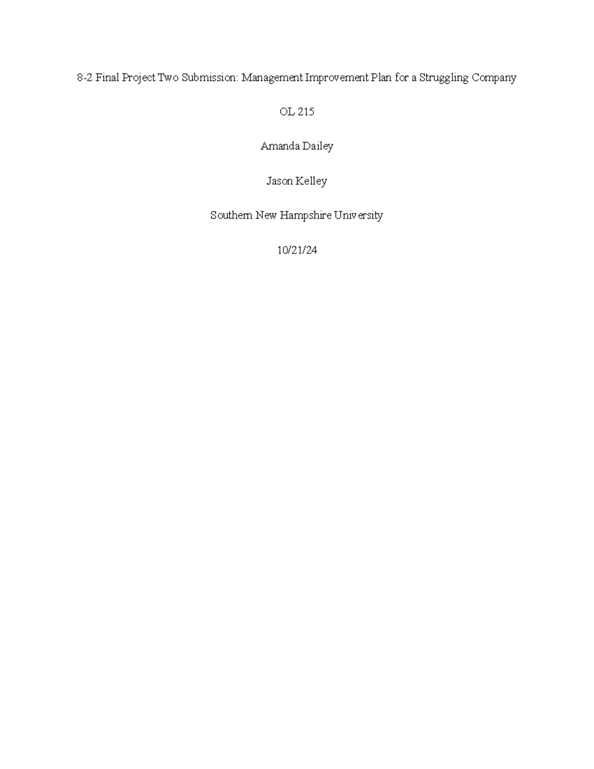Ol 215 8-2 final project - 8-2 Final Project Two Submission: Management ...