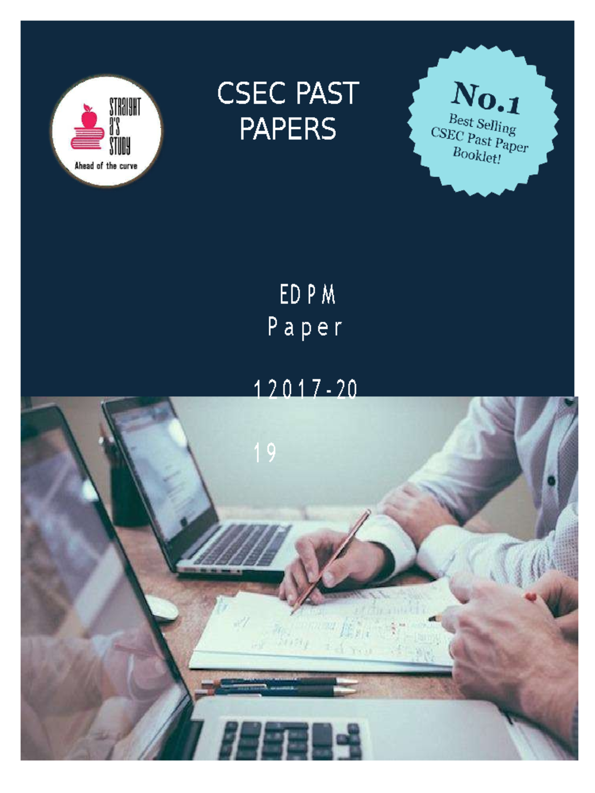 EDPM 2017-2019 Past Papers Overview & Practice Questions - Studocu