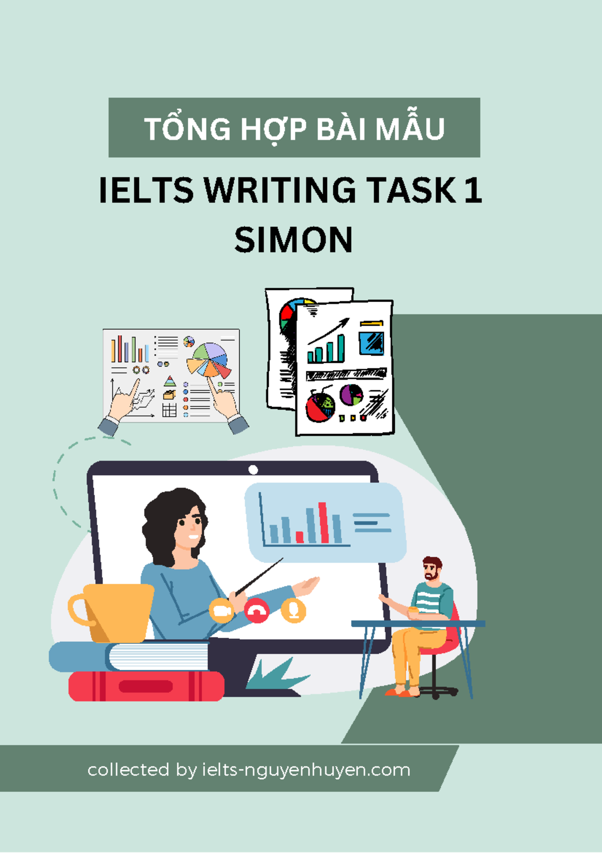 Tổng hợp bài mẫu Ielts Writing Task 1 - Simon - ielts-nguyenhuyen ...