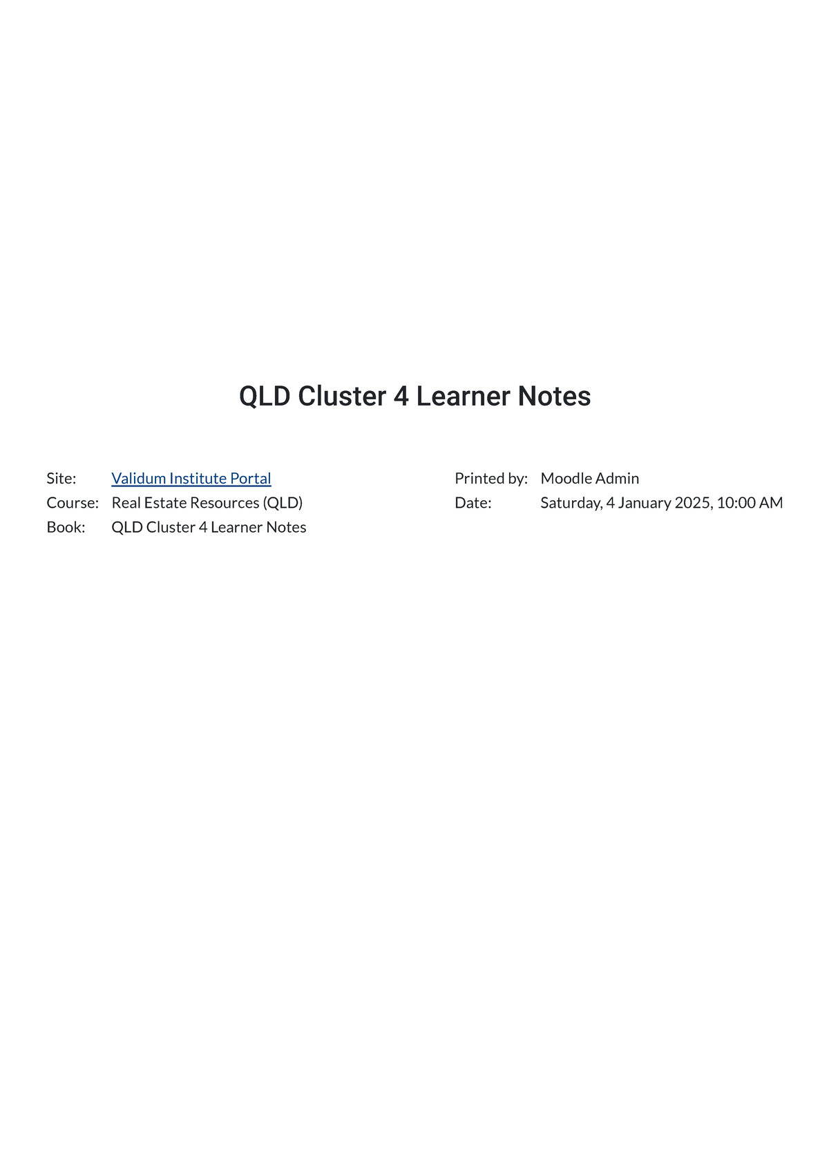 QLD Cluster 4 Learner Notes: Appraisal & Marketing Strategies in Real ...
