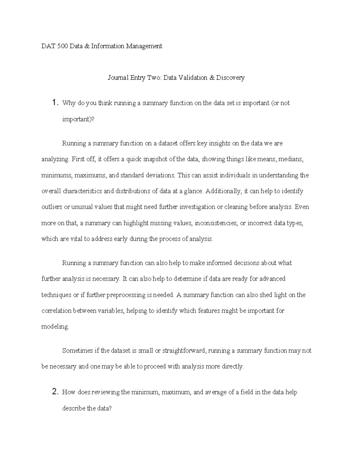 DAT 500 Journal Entry: Importance of Data Validation & Discovery - Studocu