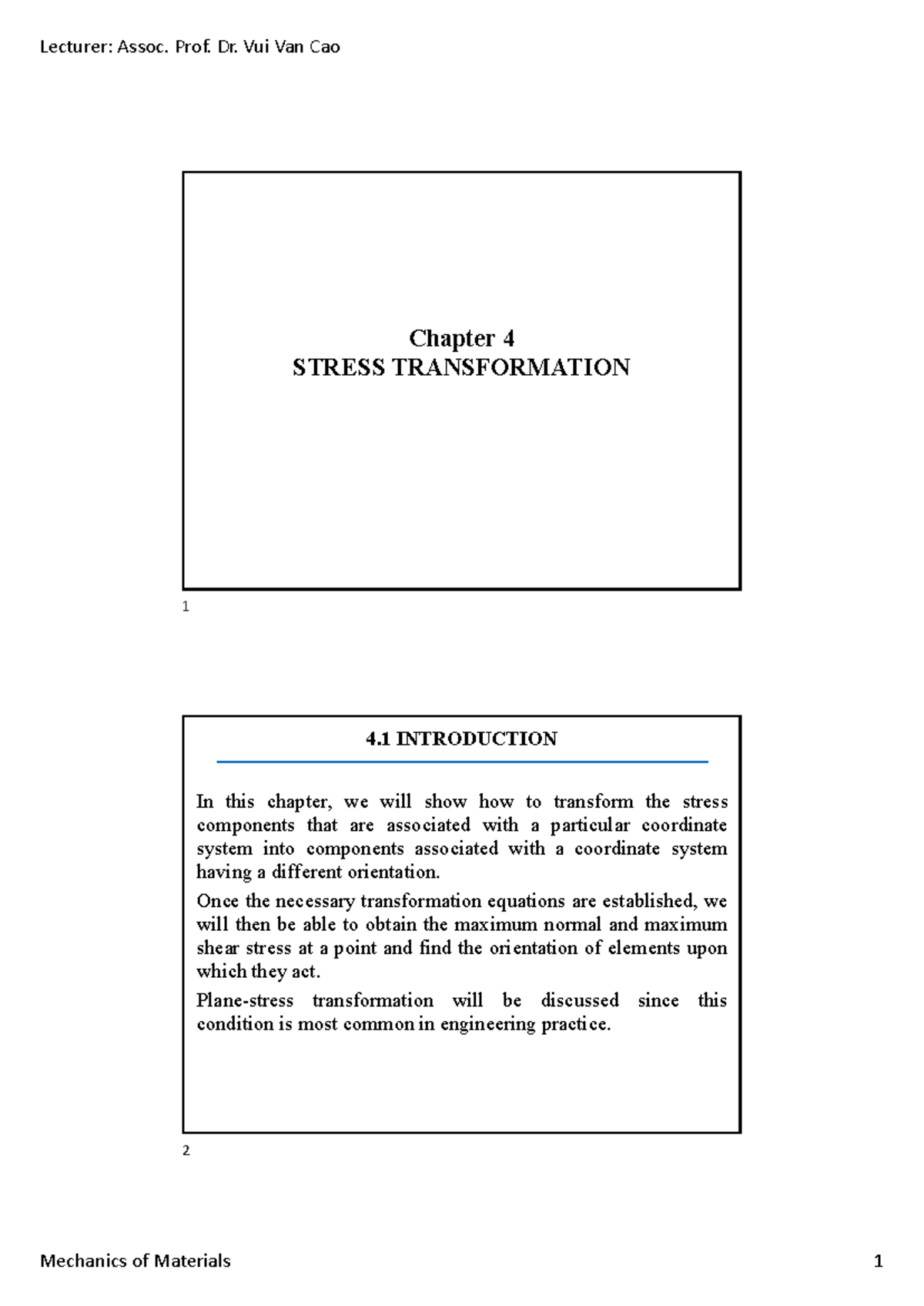 Chapter 4: Stress Transformation in Mechanics of Materials (ME 101 ...