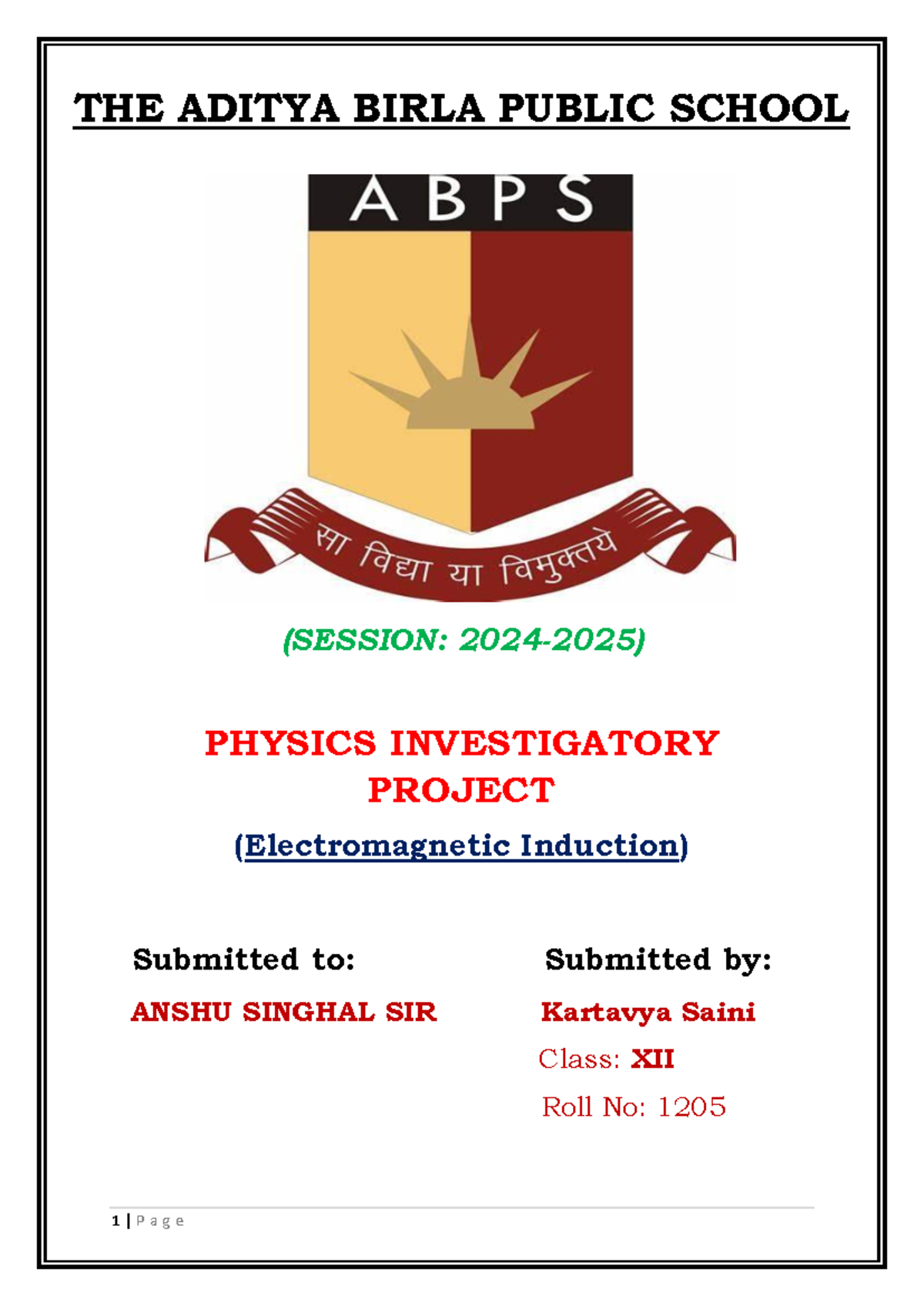 Final project physics - (SESSION: 202 4 - 2025 ) PHYSICS INVESTIGATORY ...