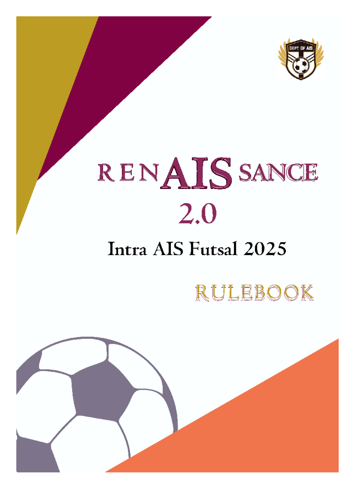 Final rules book - I want this - RULEBOOK R E N SANCE AIS 2. Intra AIS ...