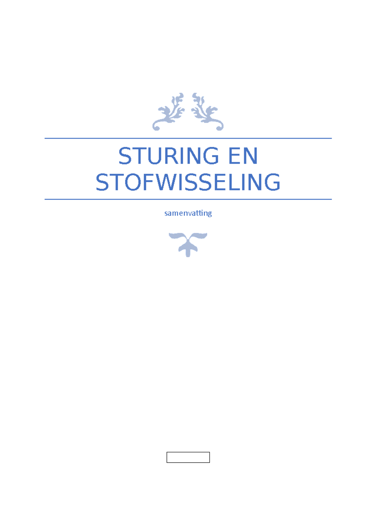 Sturing en Stofwisseling Samenvatting: Kernpunten en Mechanismen ...