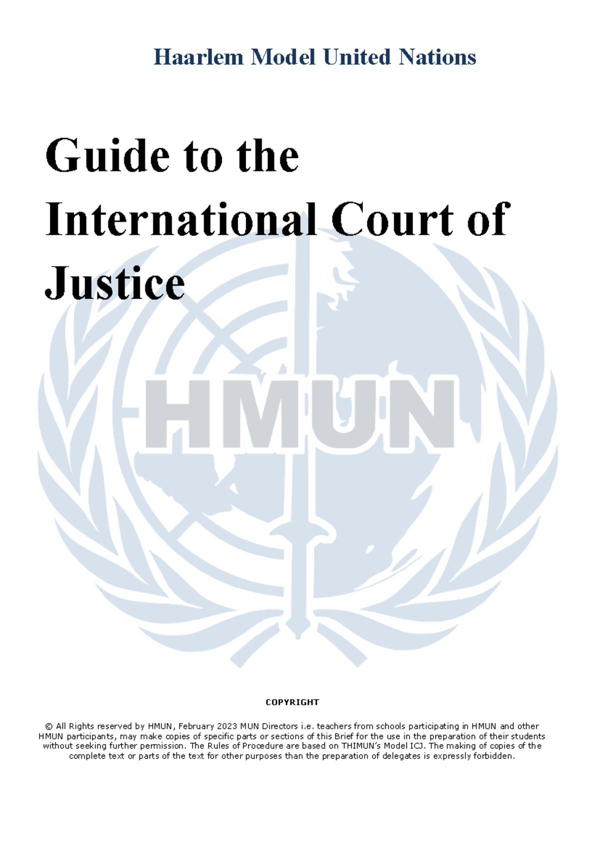 Guide to the ICJ for Haarlem Model UN (HMUN) Participants - Studeersnel