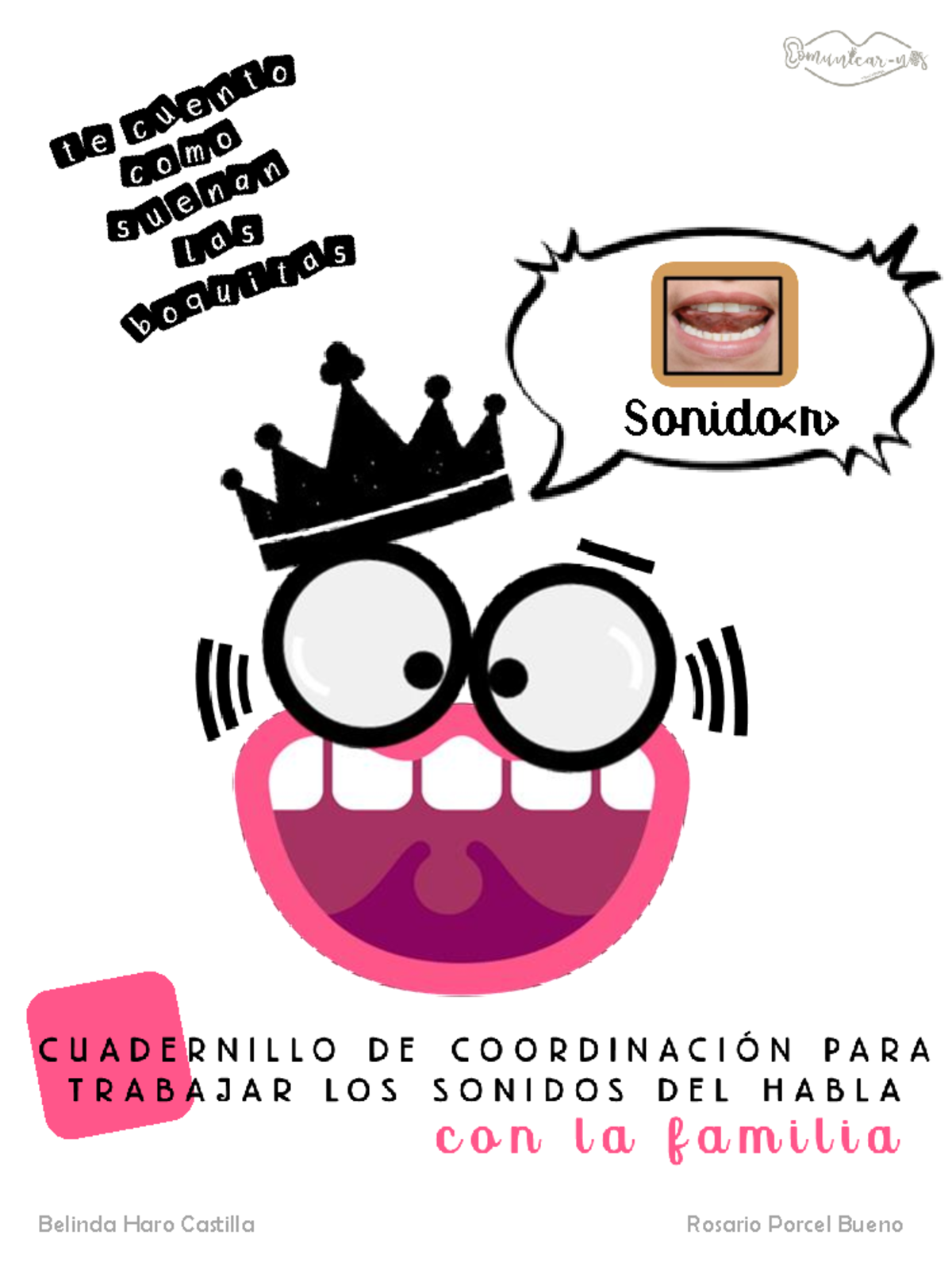 Cuadernillo de articulacion r - Sonido ####### Comencemos a trabajar ...