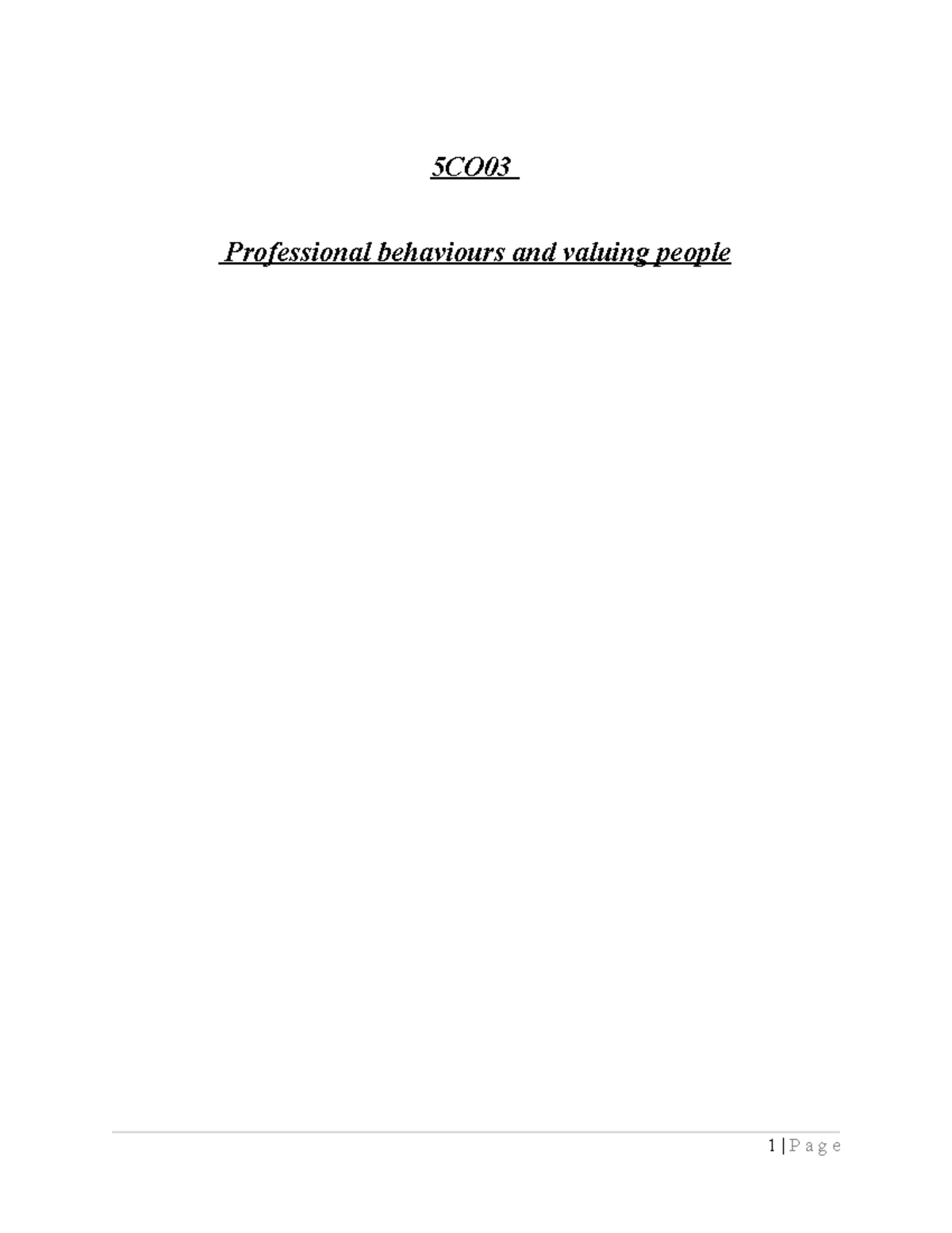 5CO03 Final Assignment: Professional Behaviours & Valuing People - Studocu