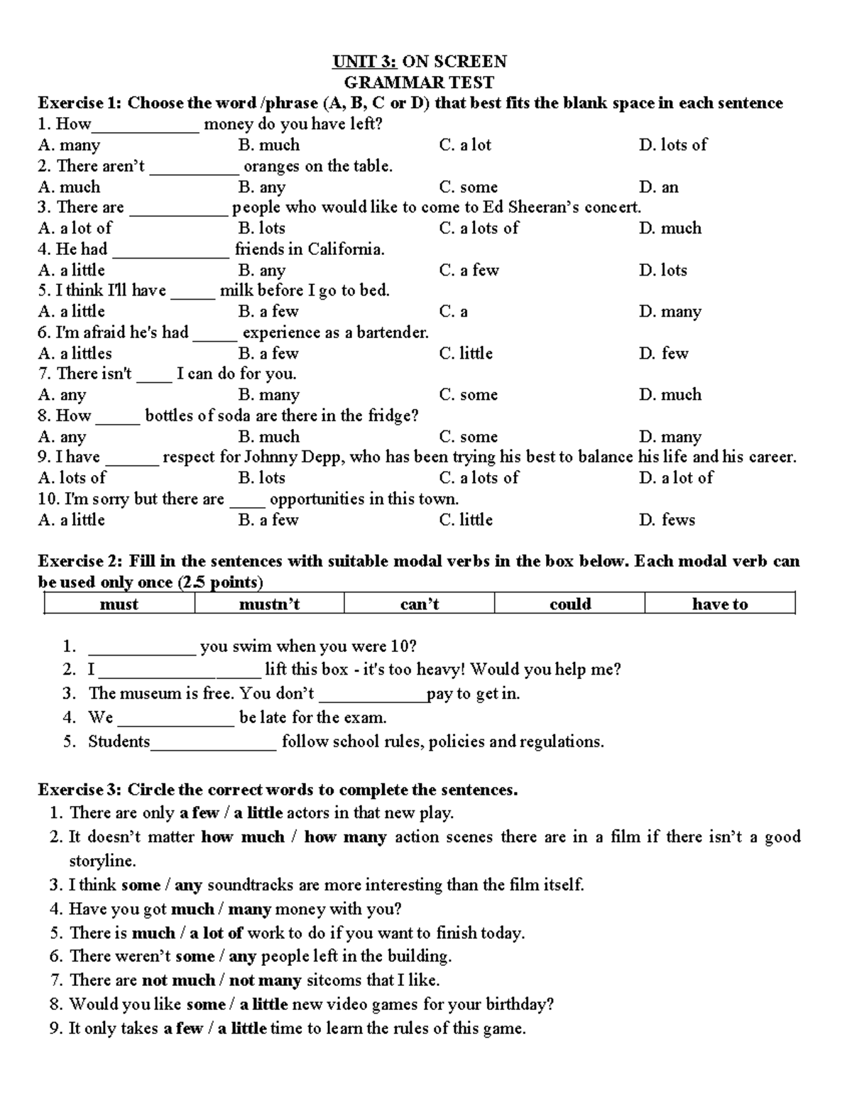 E Unit 3 Grammar Test - Exercises on Modal Verbs and Quantifiers - Studocu