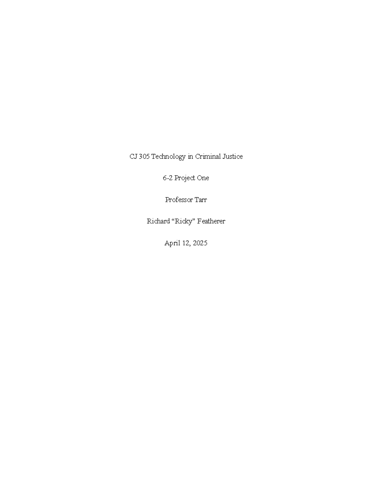 CJ 305 Project 6-2: The Role of Social Media in Modern Law Enforcement ...