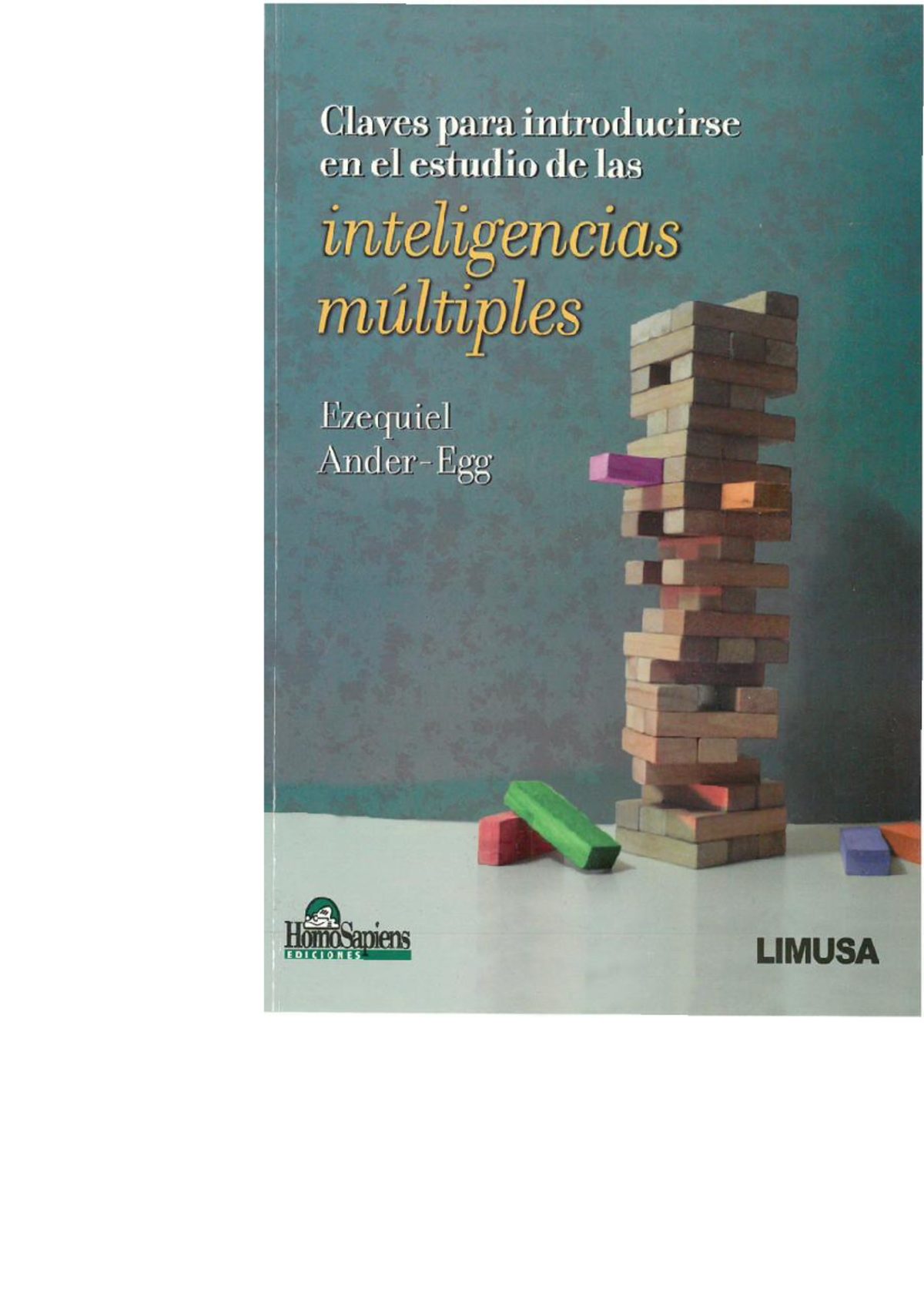 Ander-EGG, Ezequiel - Claves para introducirse en el estudio de las inteligencias múltiples ...