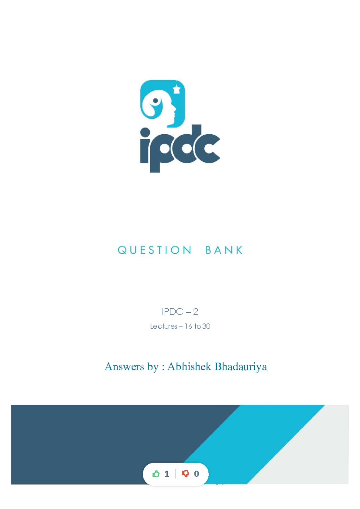 IPDC 2 Final Exam Workbook Answers Overview (Lectures 16-30) - Studocu