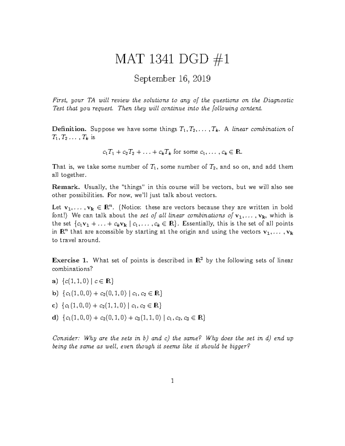 MAT1341+DGD+1 - dgd 1 - MAT 1341 DGD September 16, 2019 First, your TA will review the solutions ...