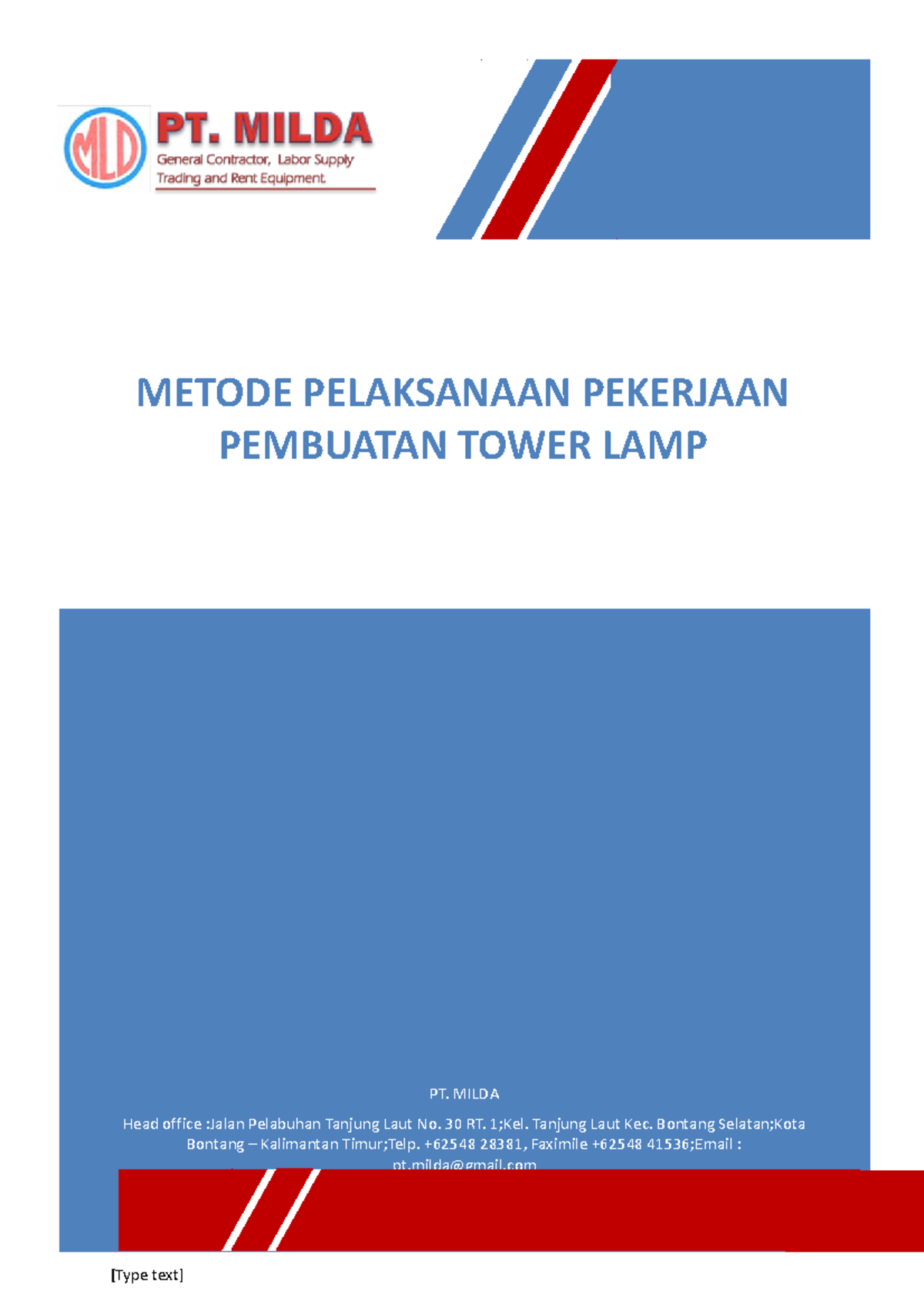 Metode Pelaksanaan Pekerjaan Tower MEGA oleh PT. MILDA - Studocu