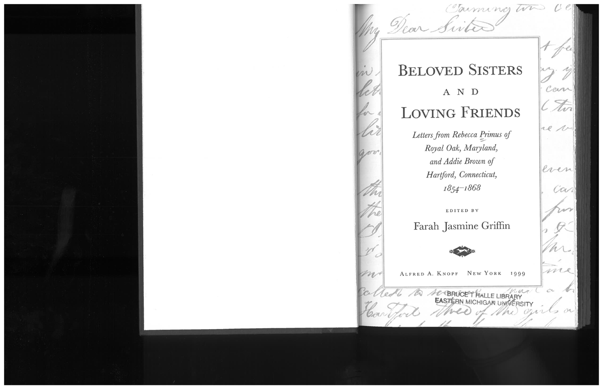 Beloved Sisters and Friends: Letters from Rebecca and Addie (1866 ...
