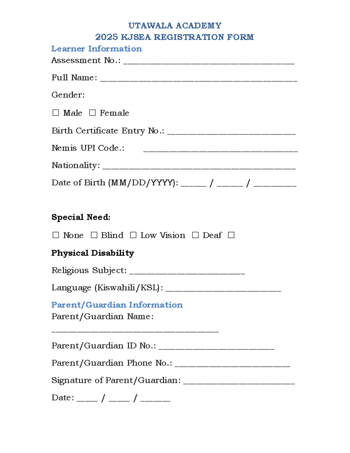 Kjsea Registration Form - UTAWALA ACADEMY 2025 KJSEA REGISTRATION FORM ...