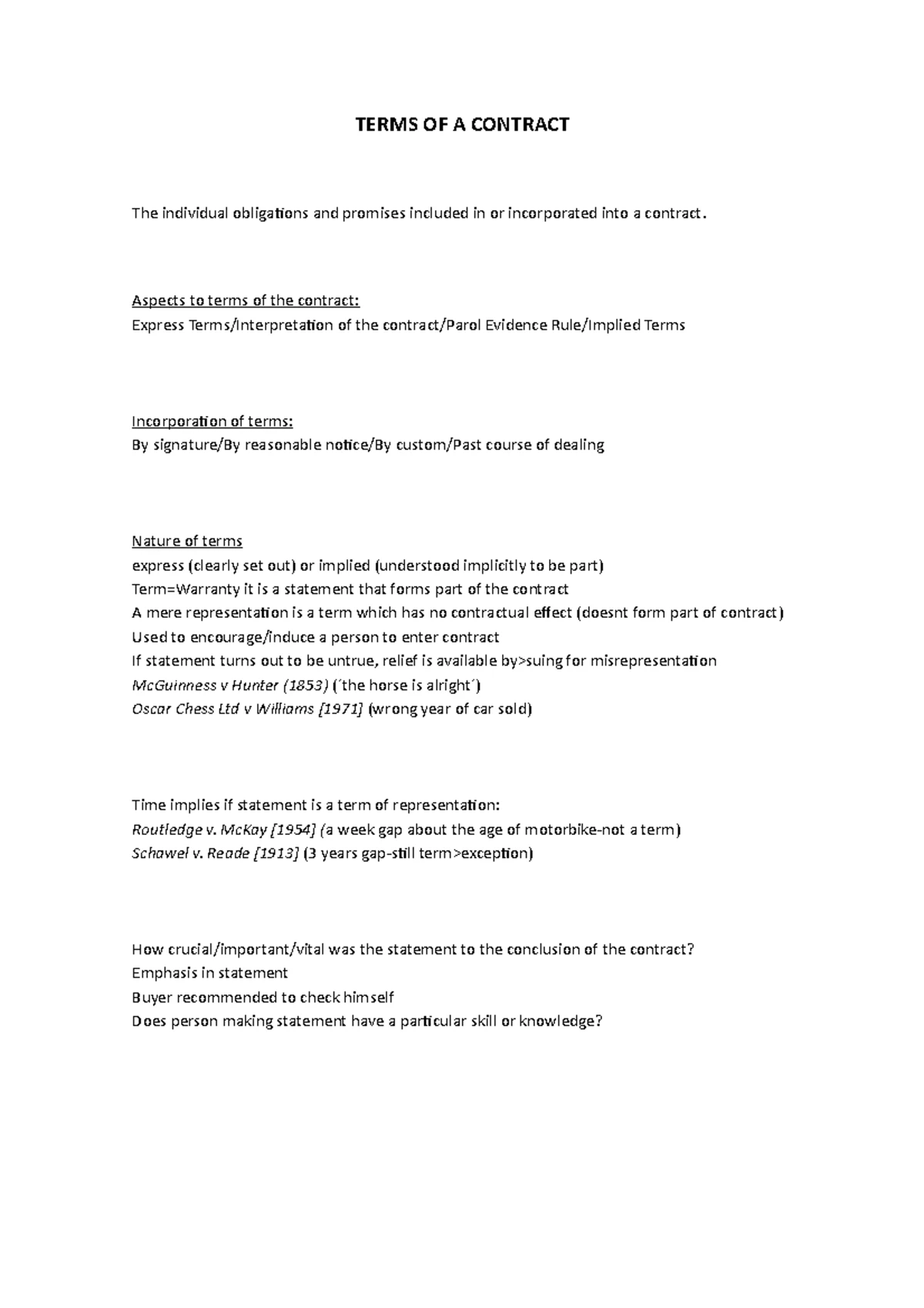 Certainty - When the terms of a contract are too vague or difficult to ...