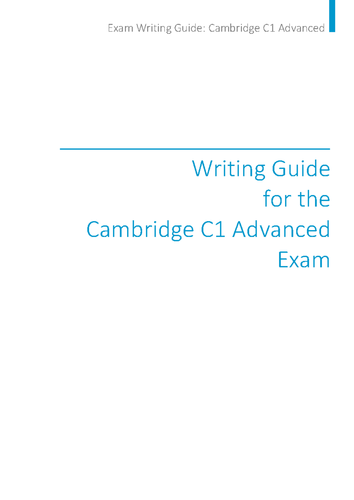 Writing advanced - Exam Writing Guide: Cambridge C1 Advanced Writing ...