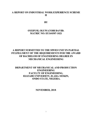 COMPLETE SIWES REPORT - A TECHNICAL REPORT ON STUDENT’S INDUSTRIAL WORK ...