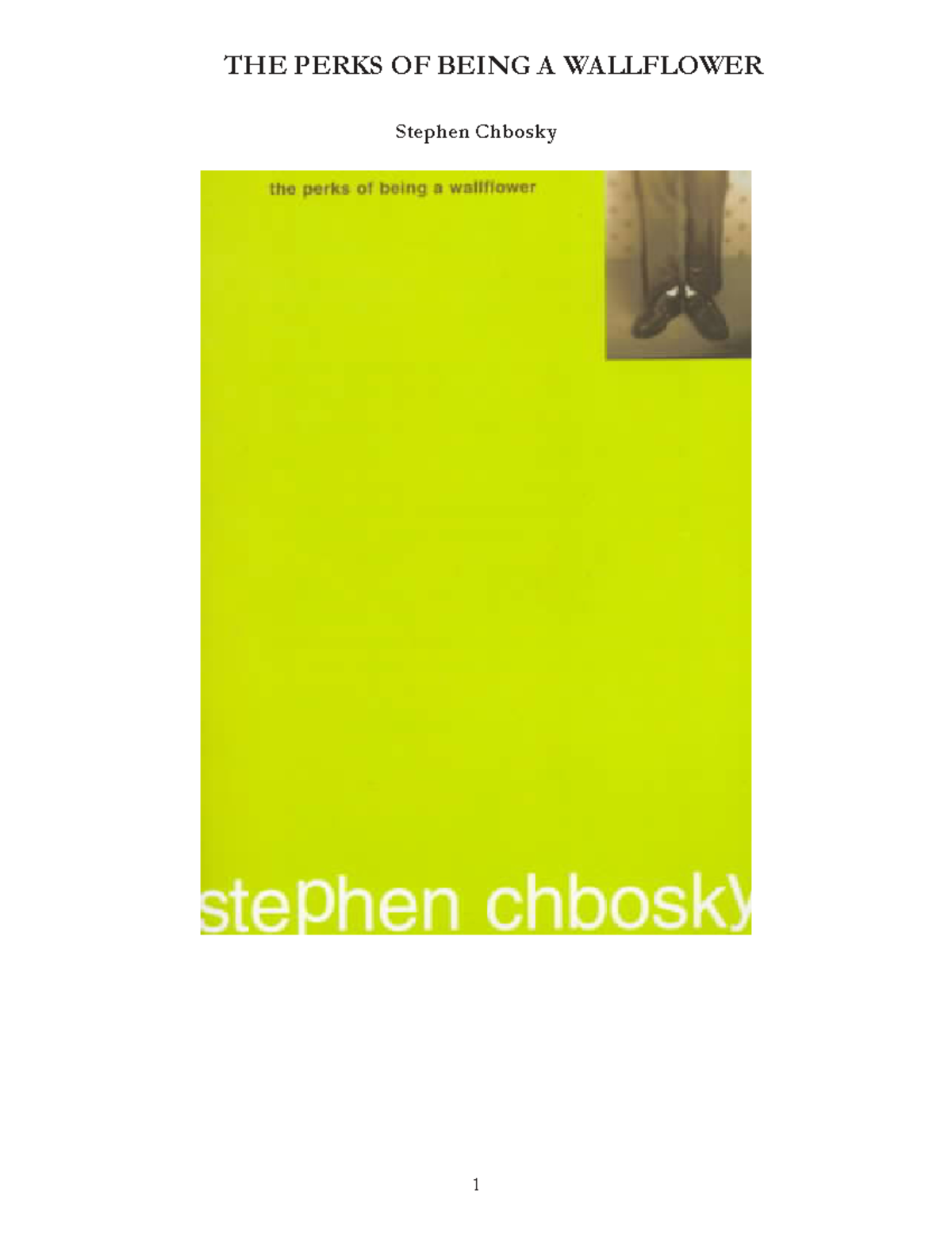 The Perks of Being a Wallflower: A Study Guide for ENG 101 - Studeersnel