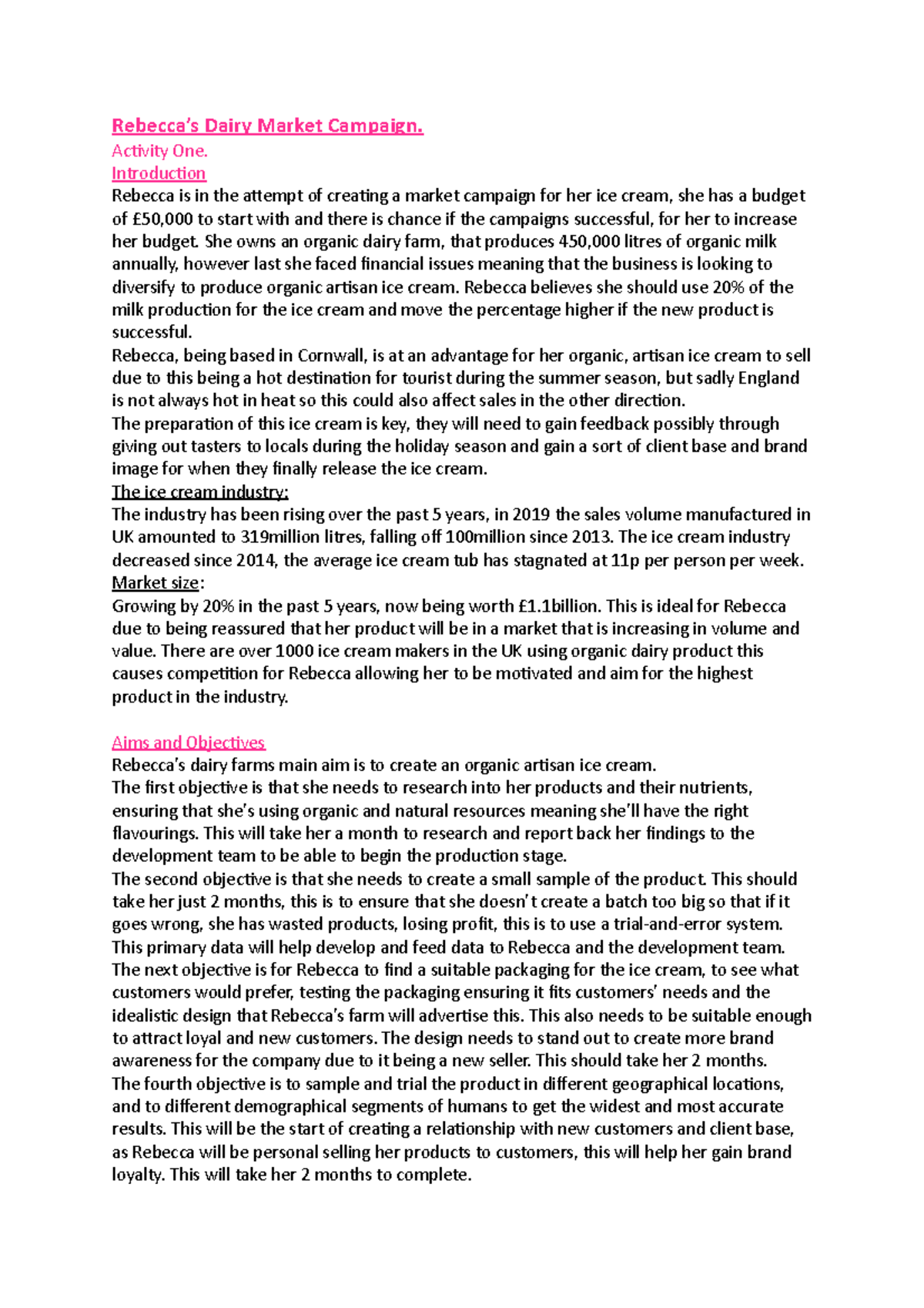 Rebecca's Dairy Market Campaign: Crafting Artisan Ice Cream Strategy - Studocu