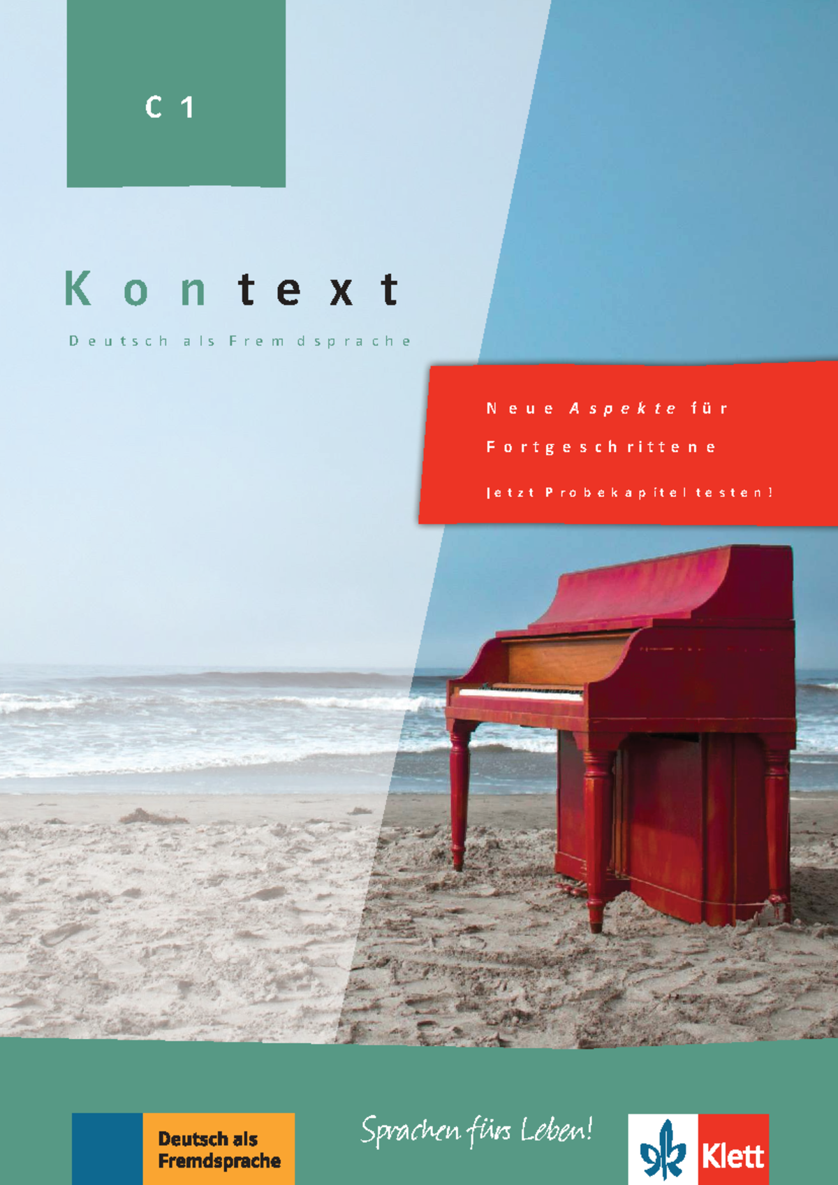 Kontext C1 Probekapitel: Neue Aspekte für Fortgeschrittene - Studocu