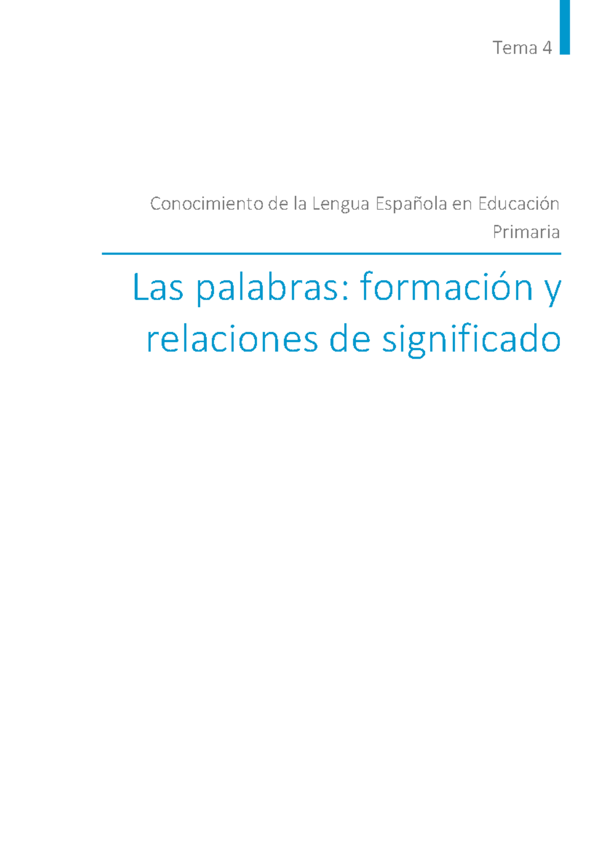Tema 4: Formación de Palabras y Relaciones de Significado en Español ...