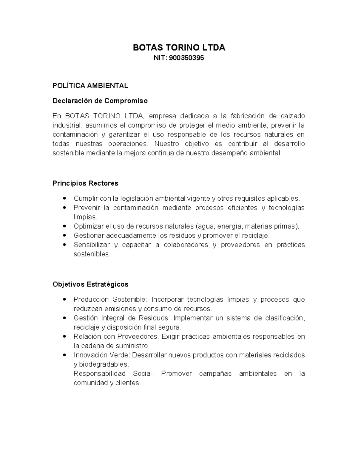 Política Ambiental de BOTAS TORINO LTDA: Compromiso y Estrategias - Studocu
