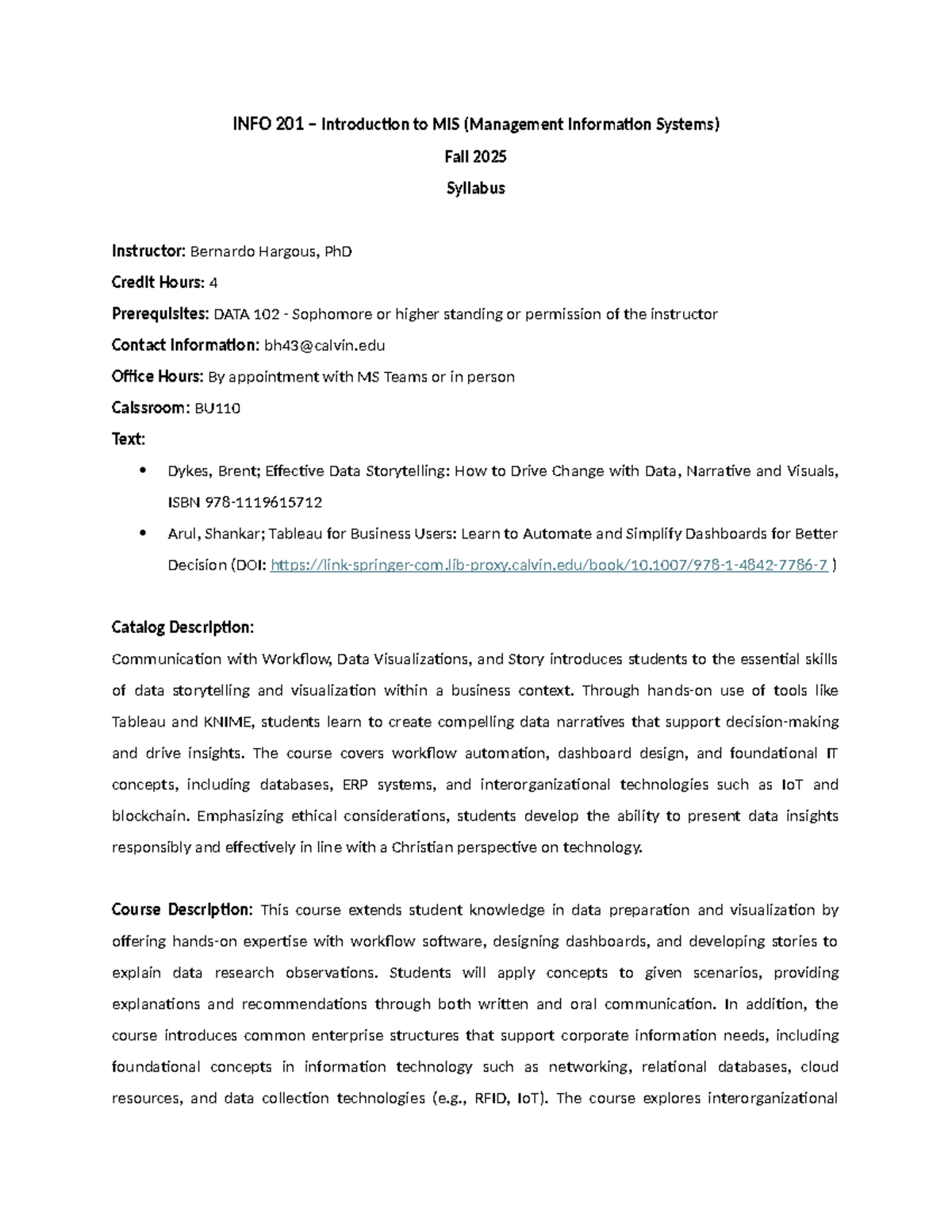 INFO 201 Fall 2025 Syllabus: Introduction to Management Information ...