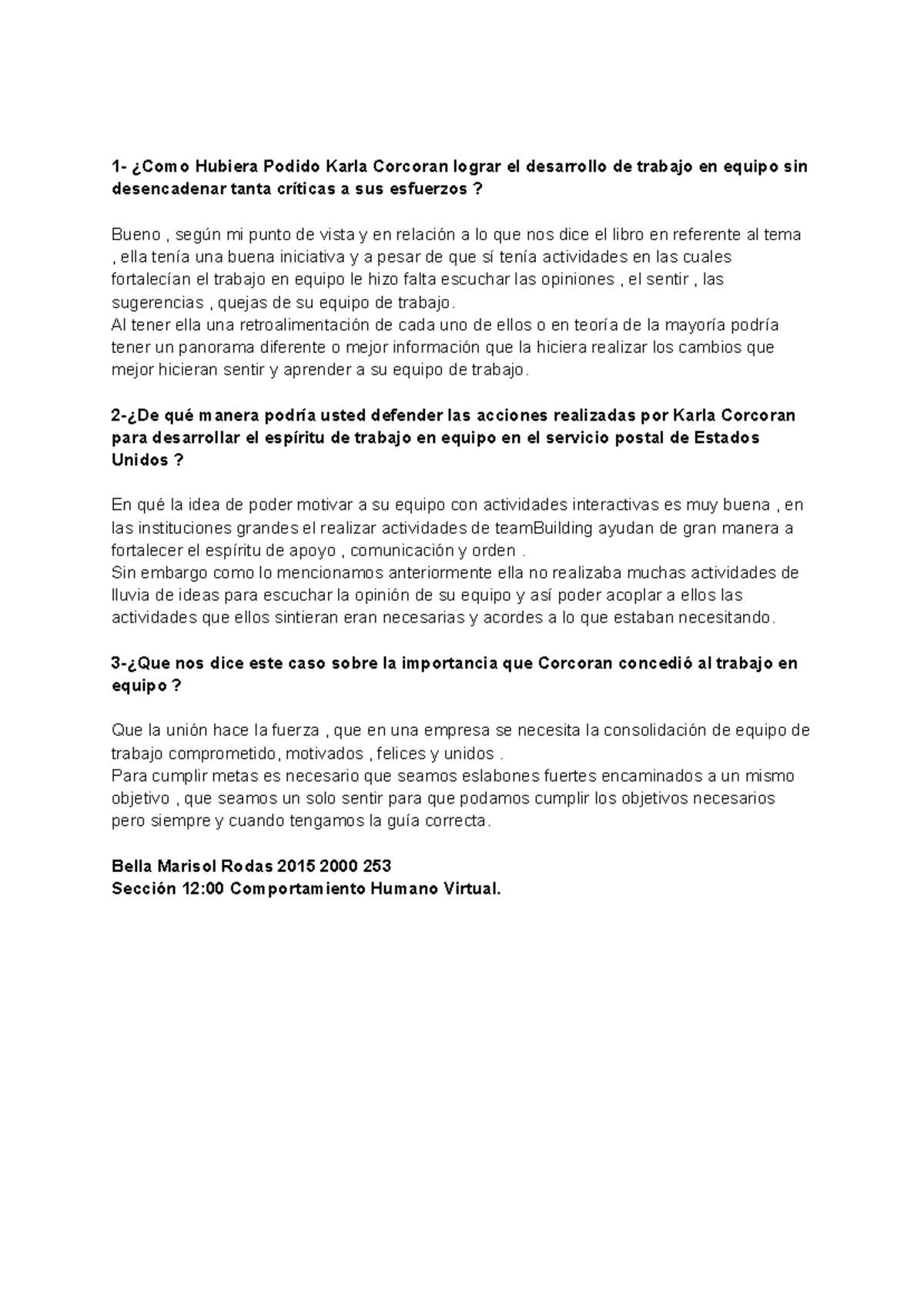 Actividad qweeert - 1- ¿Como Hubiera Podido Karla Corcoran lograr el ...