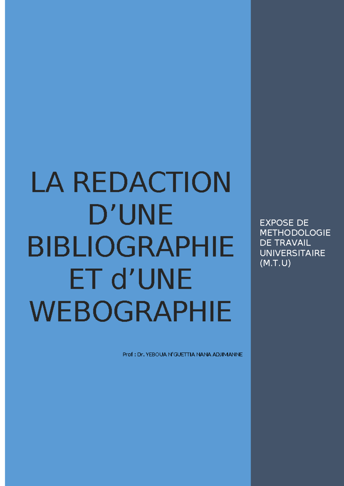 Rédaction d'une Bibliographie et Webographie - Méthodologie ...