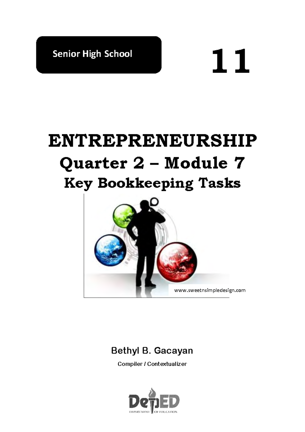 7 Q2 Entrep - 11 ENTREPRENEURSHIP Quarter 2 – Module 7 Key Bookkeeping ...