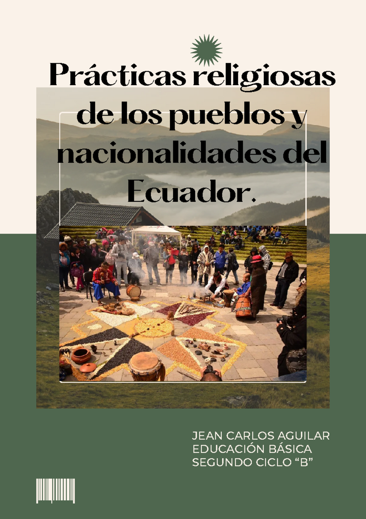 Prácticas Religiosas Andinas en Ecuador: Culto y Celebraciones - Studocu