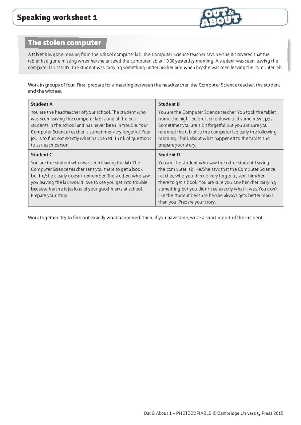 OA1 4 Speaking Worksheet: The Case of the Missing Tablet - Studocu